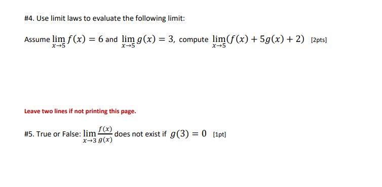 Solved \#4. Use limit laws to evaluate the following limit: | Chegg.com