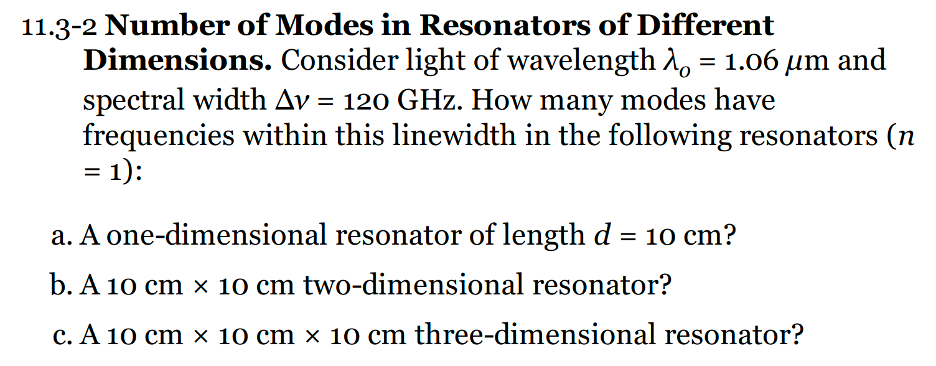 Solved 11.3-2 Number of Modes in Resonators of Different | Chegg.com