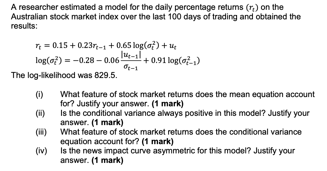 A Researcher Estimated A Model For The Daily