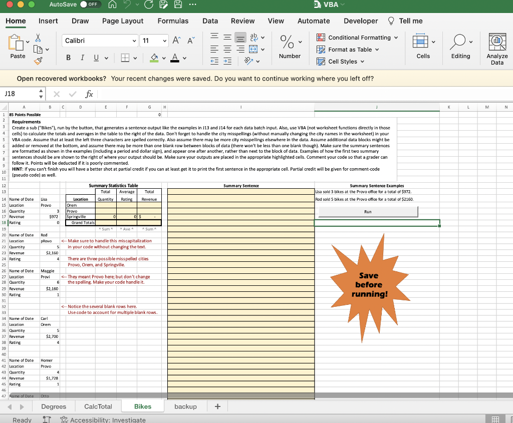 Create a sub ("Bikes"), run by the button, that | Chegg.com