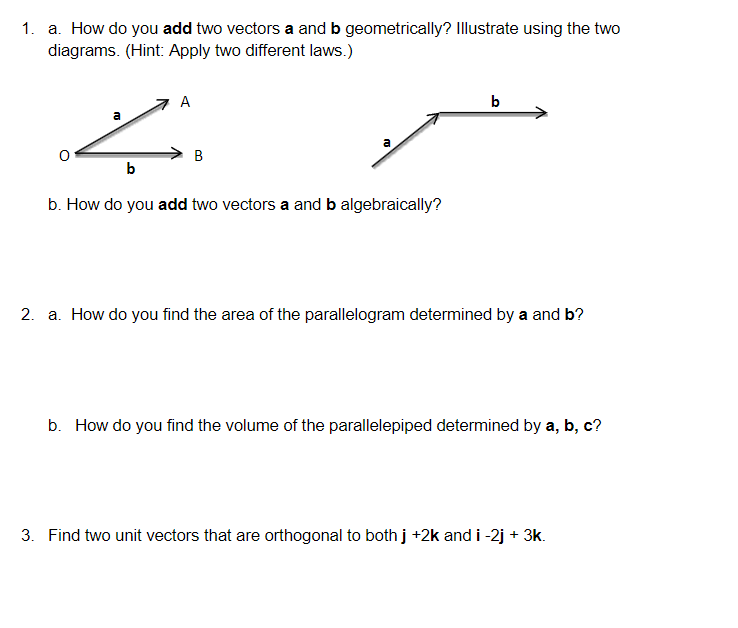 Solved 1. a. How do you add two vectors a and b | Chegg.com