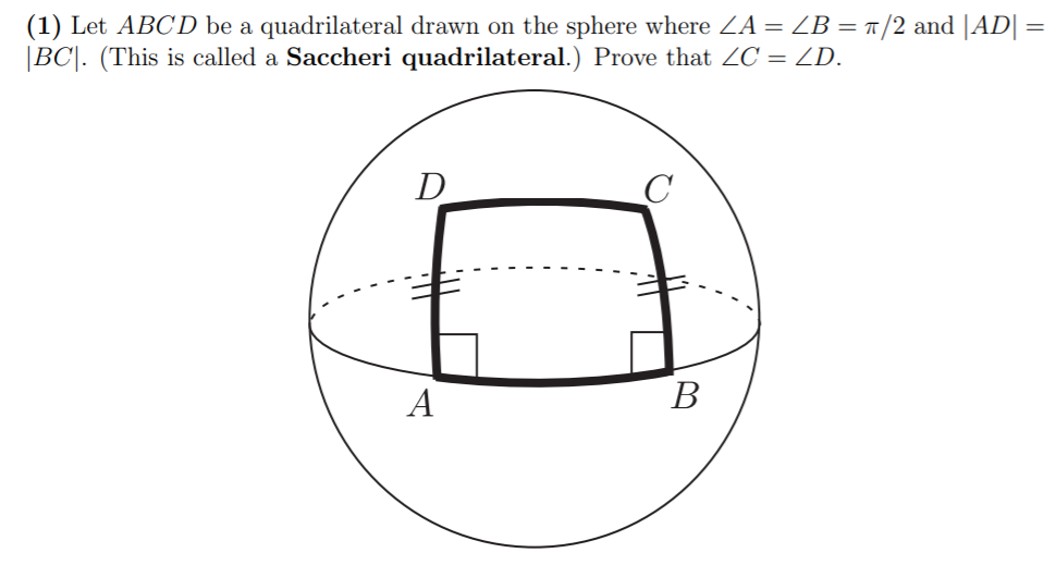Solved (1) Let ABCD be a quadrilateral drawn on the sphere | Chegg.com