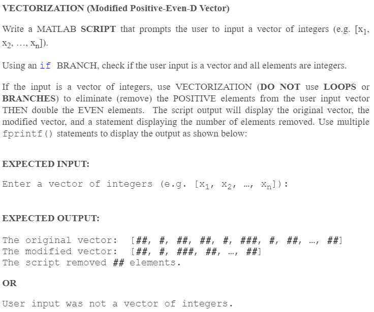 Solved VECTORIZATION (Modified Positive-Even-D Vector) Write | Chegg.com