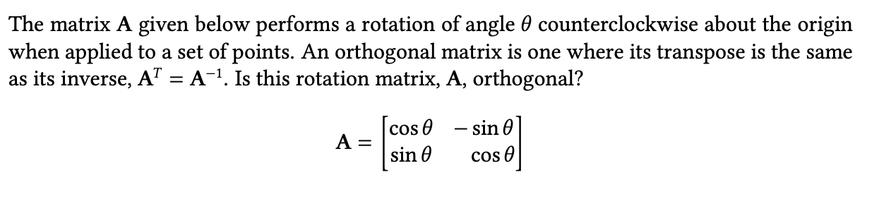Solved The matrix A given below performs a rotation of angle | Chegg.com