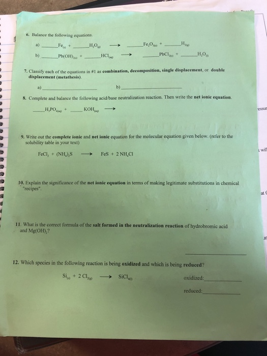 Solved 6. Balance the following equations. a) b) 7, Classify | Chegg.com