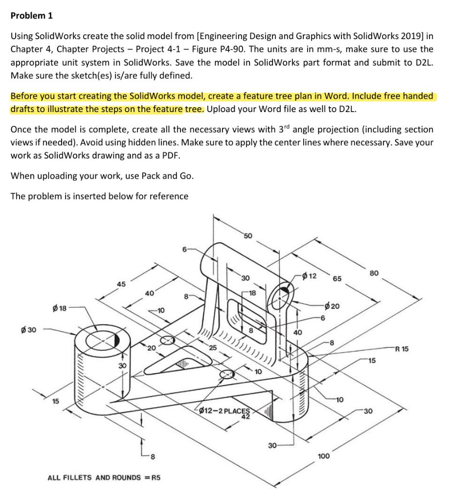 Solved Problem 1 Using SolidWorks create the solid model | Chegg.com