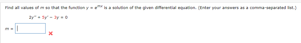 Solved Find all values of m so that the function y = emx is | Chegg.com