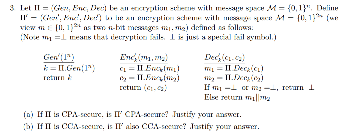 3. Let II = (Gen, Enc, Dec) be an encryption scheme | Chegg.com