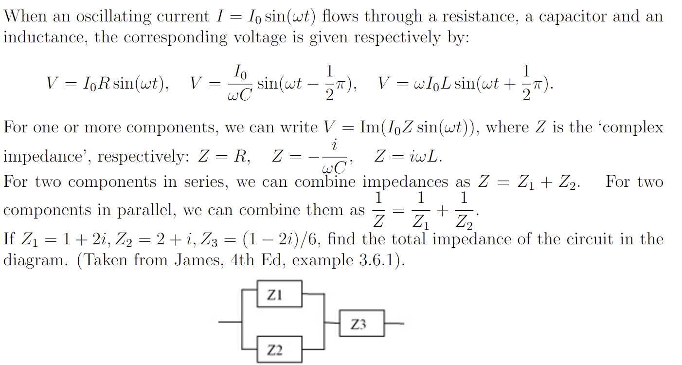 Solved [COMPLEX NUMBERS] ﻿When an oscillating current | Chegg.com