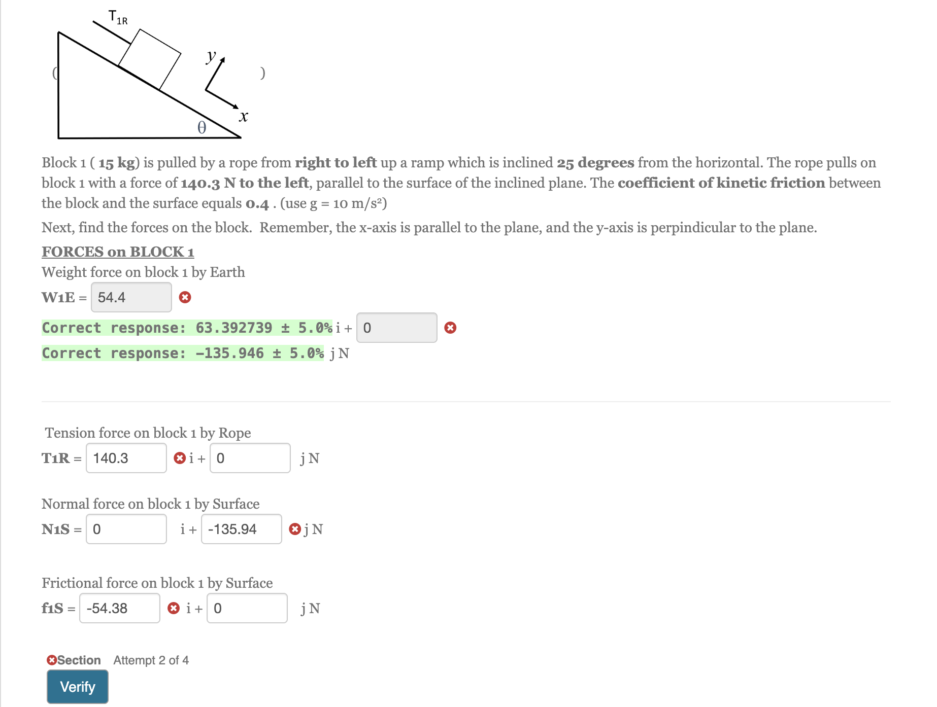 Solved the entered answer for part two is ﻿incorrect. please | Chegg.com