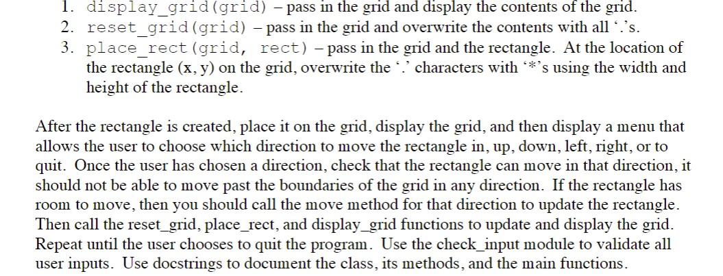 Solved Create a program that allows the user to move a | Chegg.com