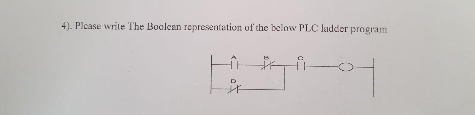 Solved 4). Please write The Boolean representation of the | Chegg.com