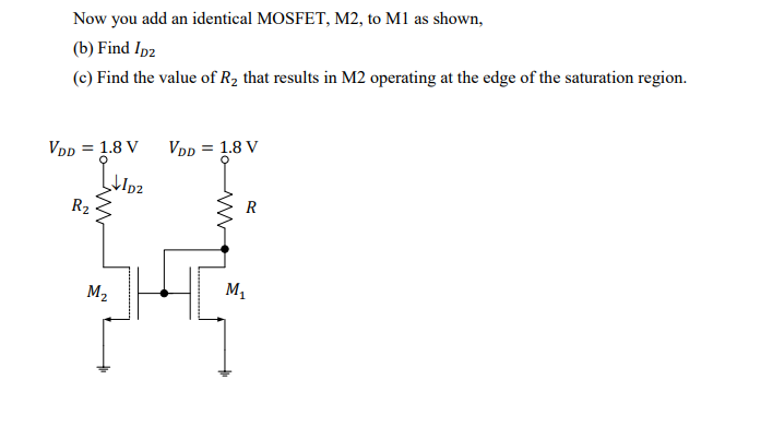 Solved You are designing a current source using a MOSFET, | Chegg.com