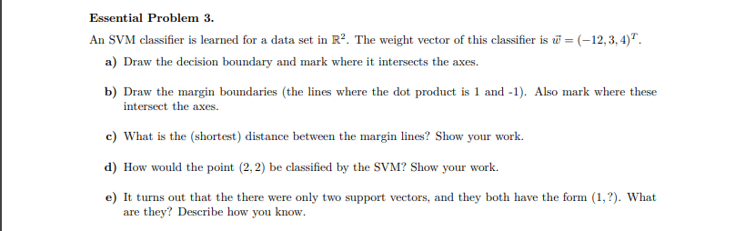 Essential Problem 3 An Svm Classifier Is Learned For 