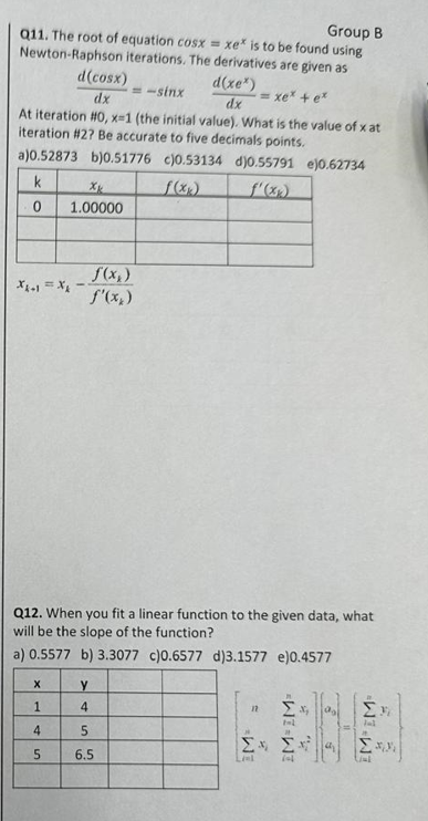 Solved Q11. ﻿The root of ﻿equation cosx=xex is to be ﻿found | Chegg.com