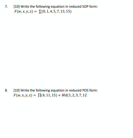 Solved 7. [10] Write the following equation in reduced SOP | Chegg.com