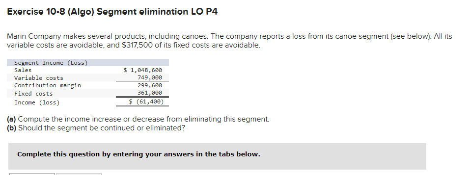 Solved Exercise 10-8 (Algo) Segment elimination LO P4 Marin | Chegg.com