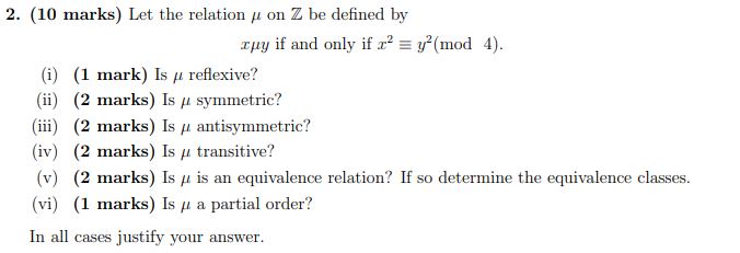 Solved 2. (10 marks) Let the relation μ on Z be defined by | Chegg.com