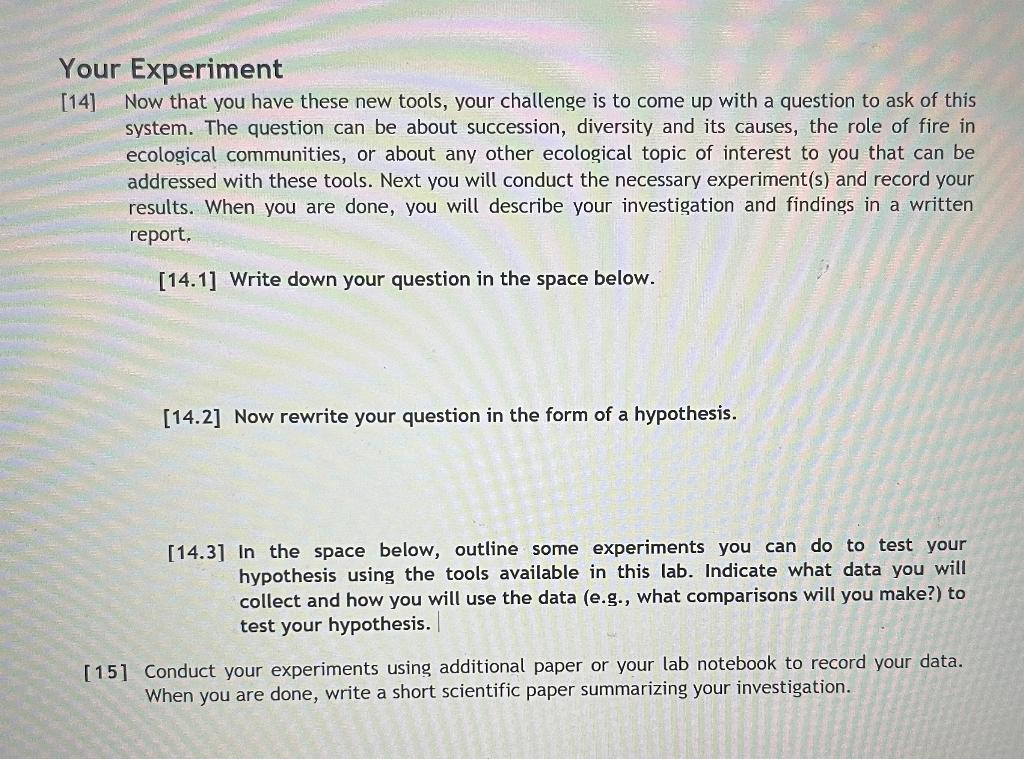 Solved our Experiment 4] Now that you have these new tools, | Chegg.com