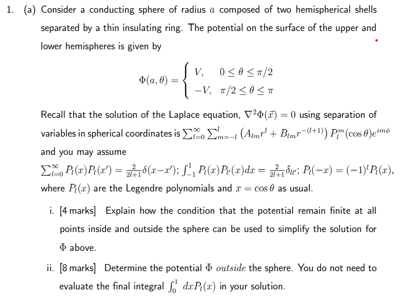 Solved (a) ﻿Consider a conducting sphere of radius a | Chegg.com