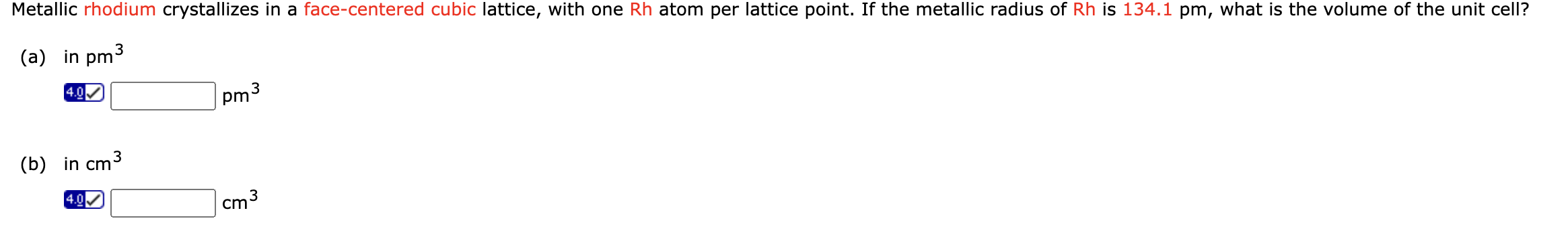 Solved Metallic rhodium crystallizes in a face-centered | Chegg.com