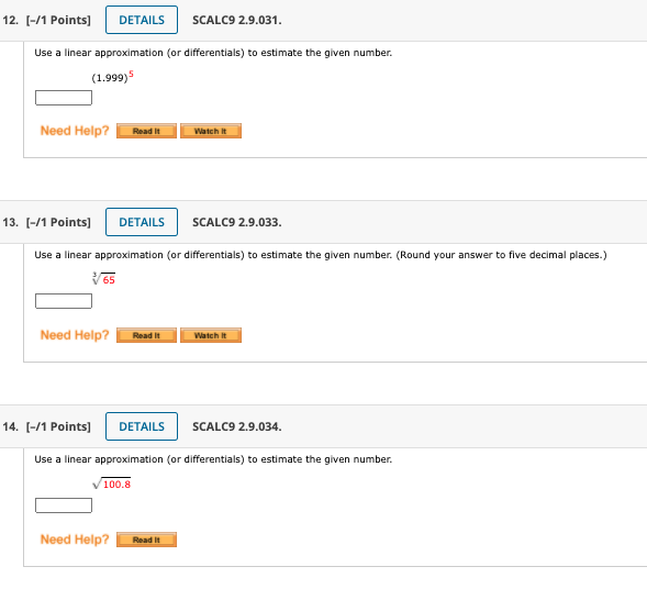 Solved 12. [-/1 Points) DETAILS SCALC9 2.9.031. Use a linear | Chegg.com