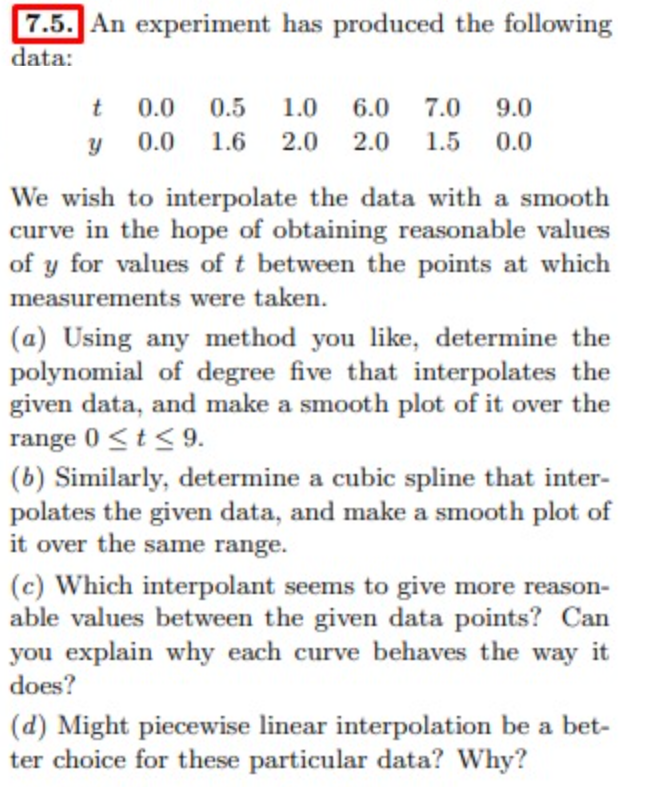 Solved 7.5. An experiment has produced the following data: t | Chegg.com