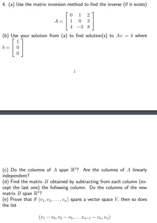 Solved 4. (a) Use the matrix inversion method to find the | Chegg.com