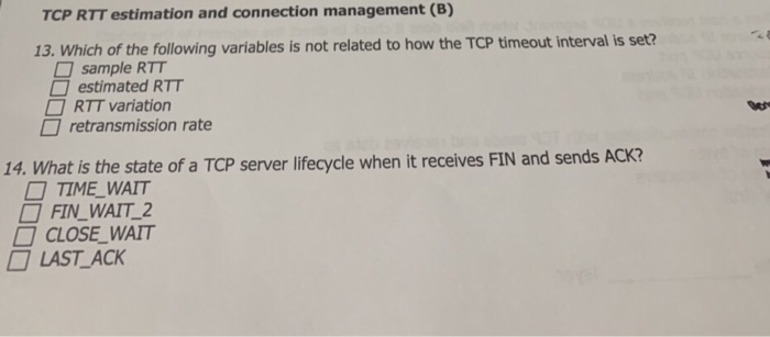 Solved Tcp Rtt Estimation And Connection Management B 13