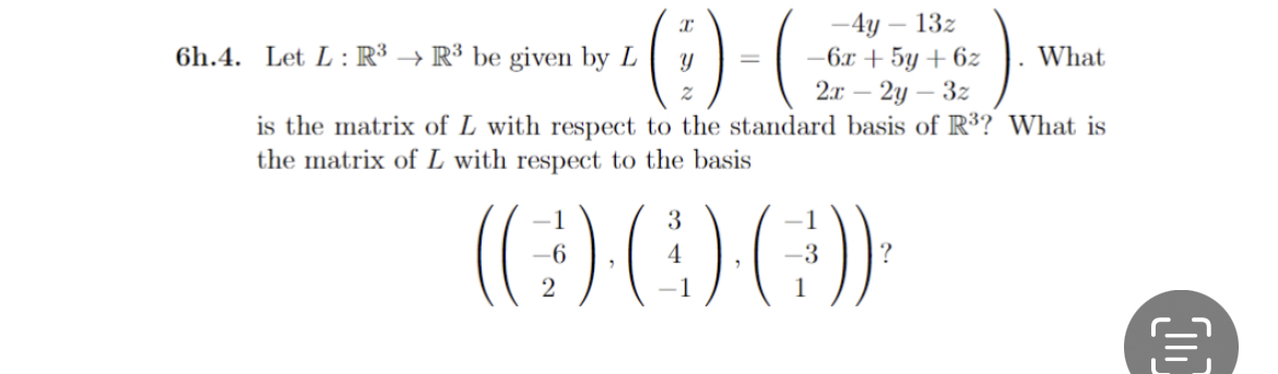 Solved 1.4. Let L:R3→R3 be given by | Chegg.com