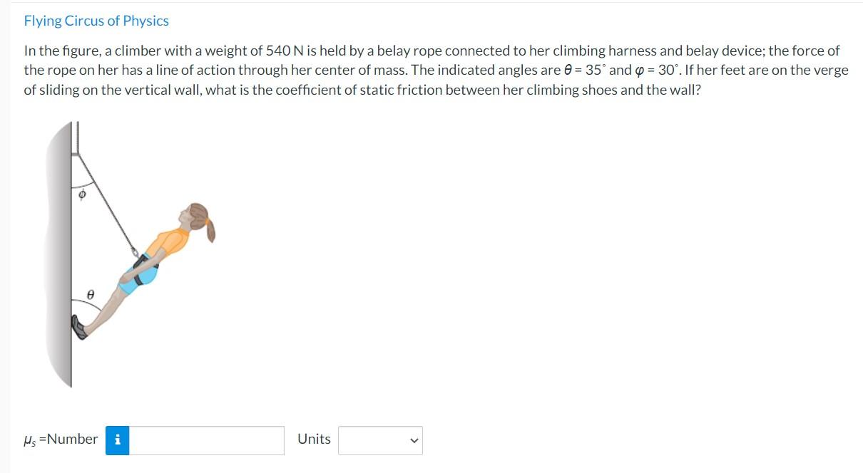 Solved Flying Circus of Physics In the figure, a climber | Chegg.com