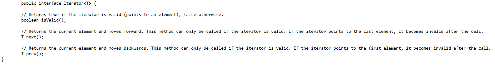 Solved public interface Iterator { // Returns true if the | Chegg.com