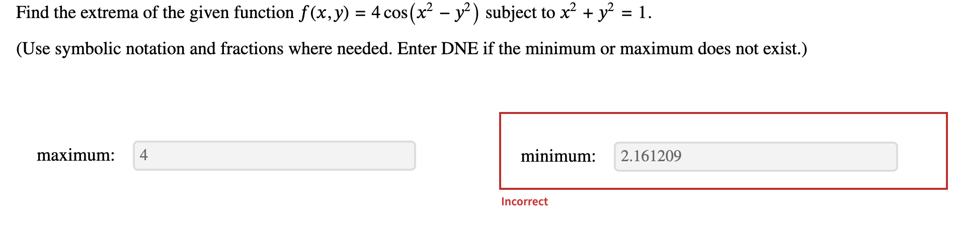 Solved Find the extrema of the given function | Chegg.com