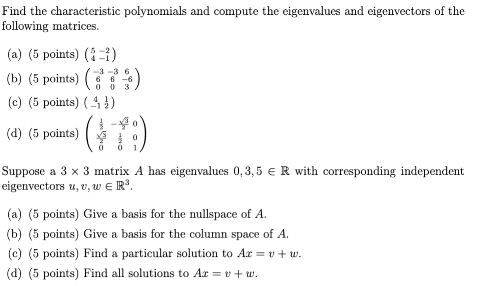 Solved Find the characteristic polynomials and compute the | Chegg.com