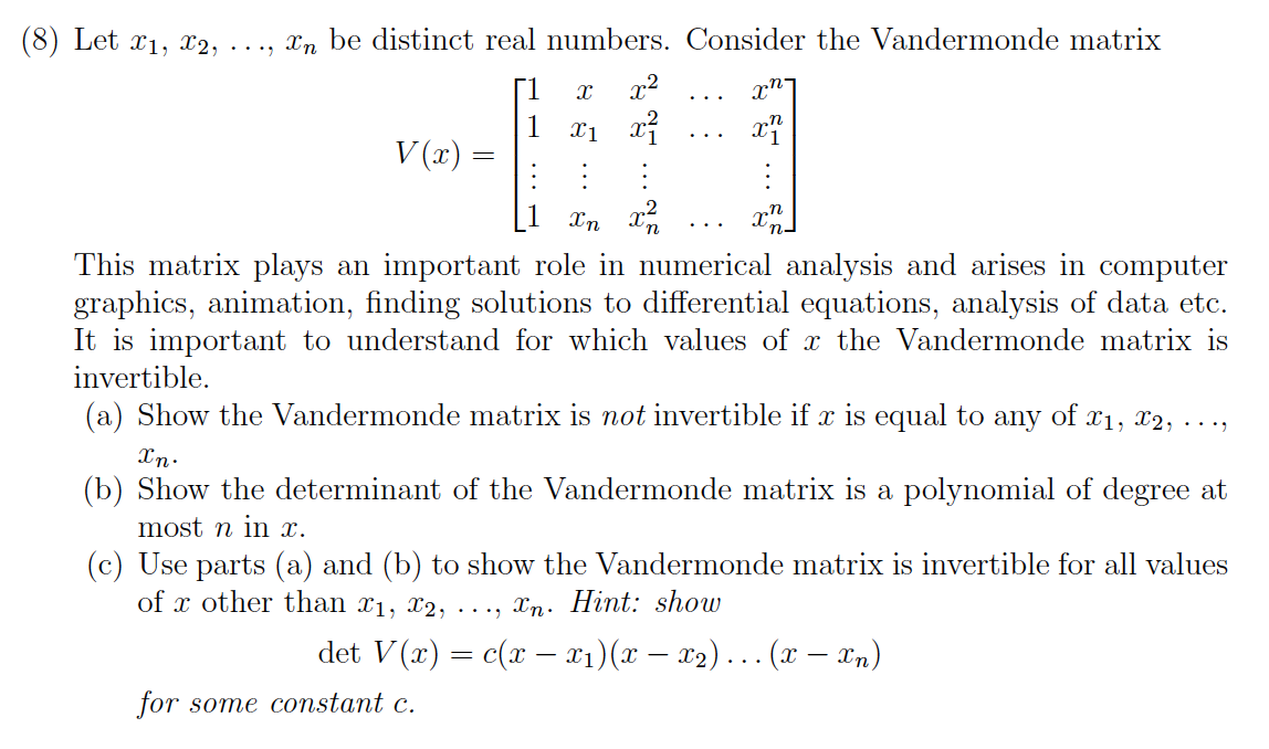 Let x1,x2,…,xn be distinct real numbers. Consider the | Chegg.com