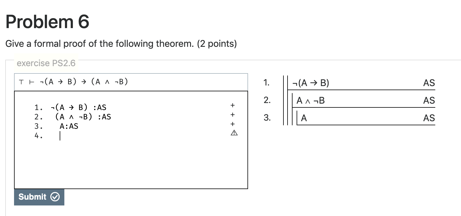 Solved Problem 6 Give a formal proof of the following | Chegg.com