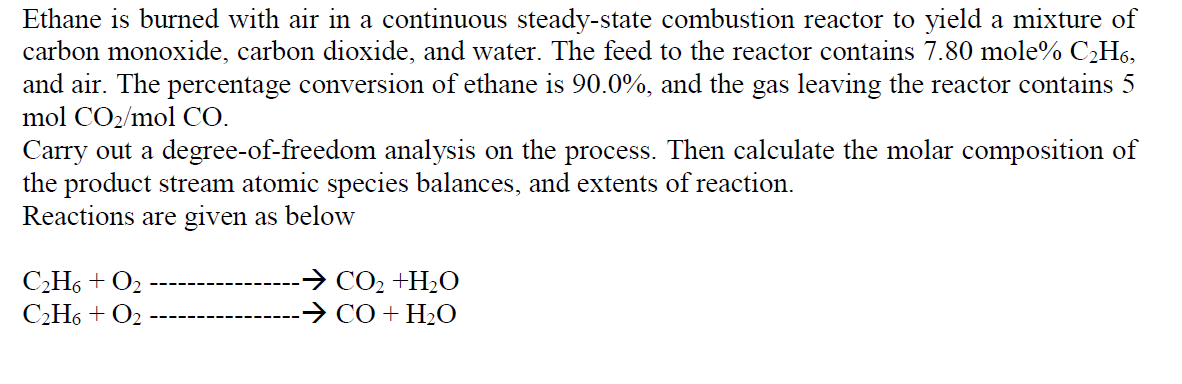 Solved Ethane is burned with air in a continuous | Chegg.com