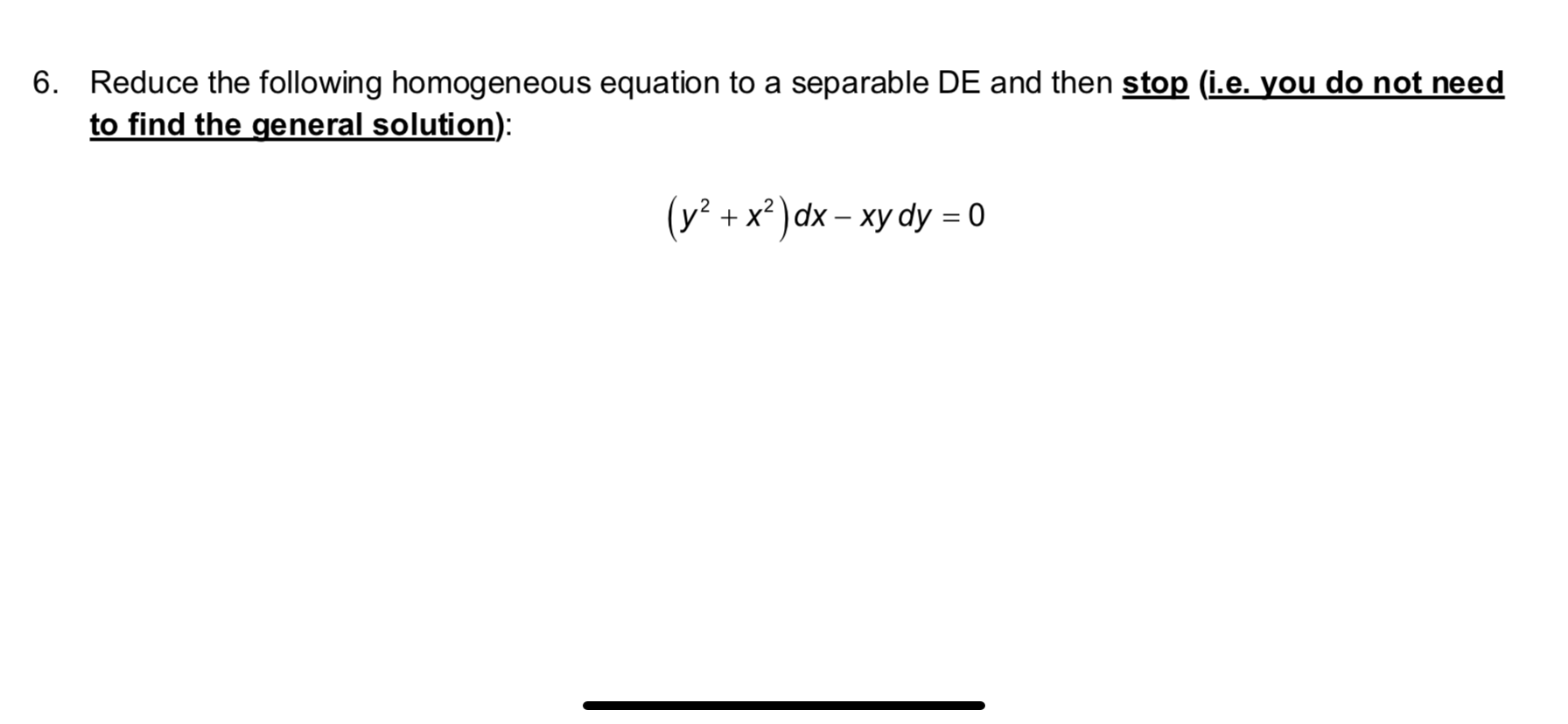 Solved 6. Reduce the following homogeneous equation to a | Chegg.com