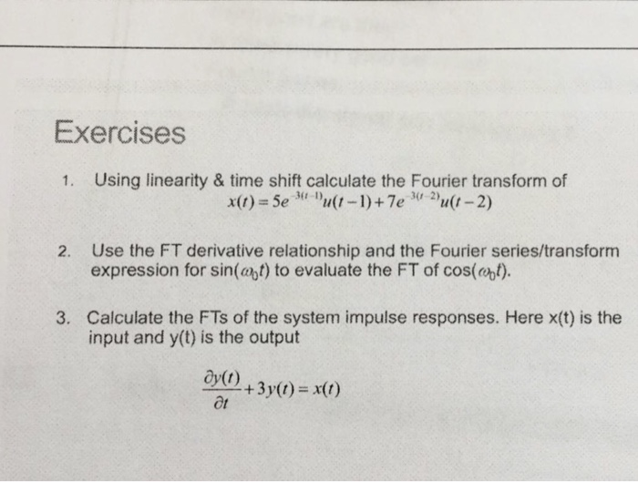 Solved Exercises 1. Using linearity & time shift calculate | Chegg.com