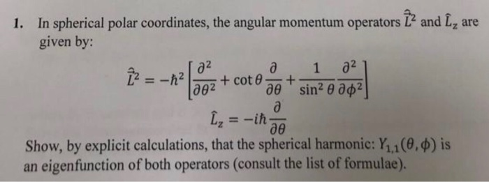 Solved 1. In spherical polar coordinates, the angular | Chegg.com