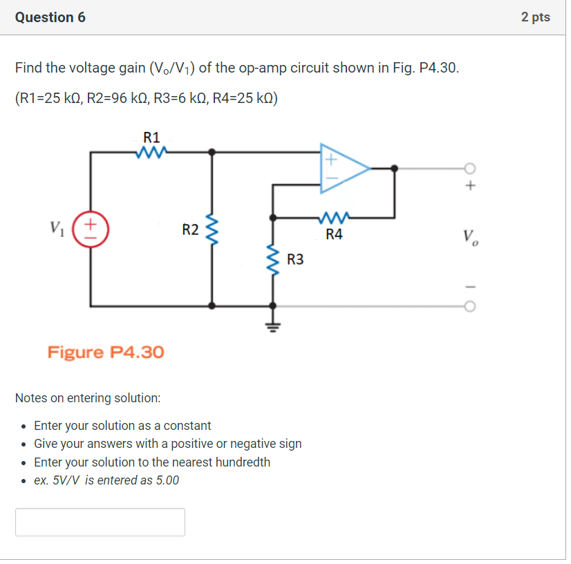 Solved Find the voltage gain (V0/V1) of the op-amp circuit | Chegg.com
