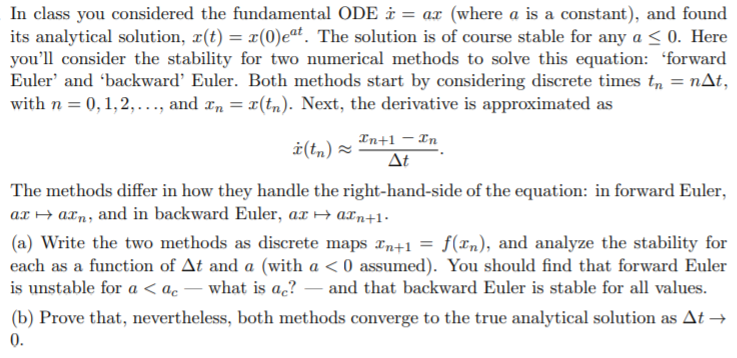 Solved In class you considered the fundamental ODE i = a.r | Chegg.com