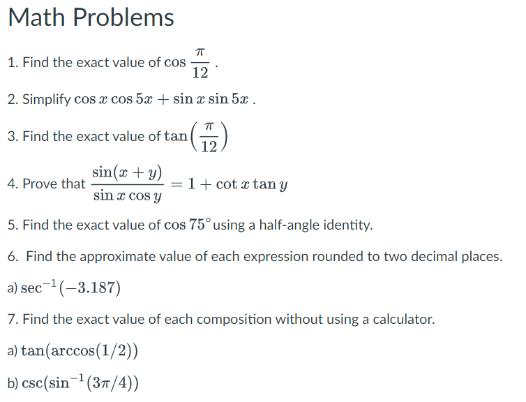 Solved Math Problems ㅠ 12 2. Simplify cos x cos 5x + sin x | Chegg.com