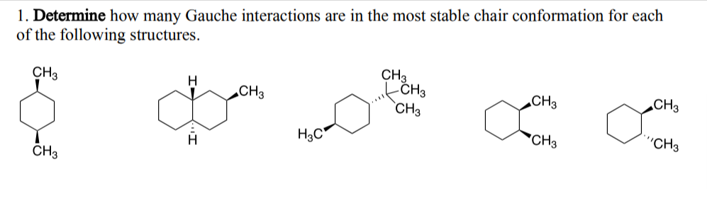Solved Determine how many Gauche interactions are in the | Chegg.com