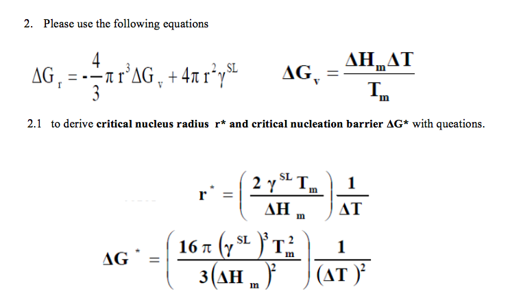 Solved 2. Please use the following equations AH AT 2.1 to | Chegg.com