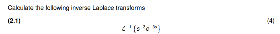 Solved Calculate the following inverse Laplace transforms | Chegg.com
