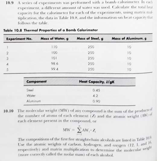 Solved 10.9 A series of experiments was performed with a | Chegg.com