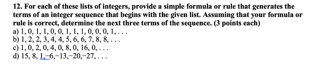 Solved 12. For each of these lists of integers, provide a | Chegg.com