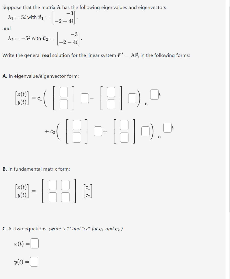 Solved Suppose that the matrix A has the following | Chegg.com