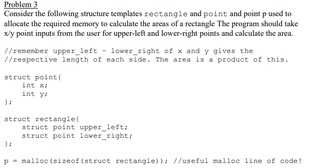 Solved Problem 3 Consider the following structure templates | Chegg.com